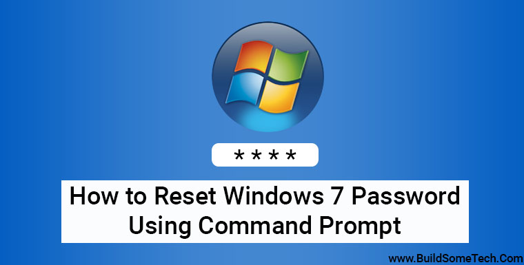 How To Reset Windows 7 Password Using CMD 100 Working 