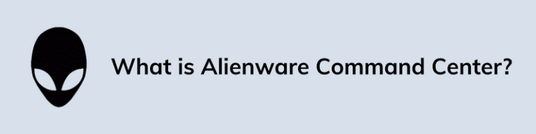Alienware Command Center Download Windows 11 [ 64-Bit App ]